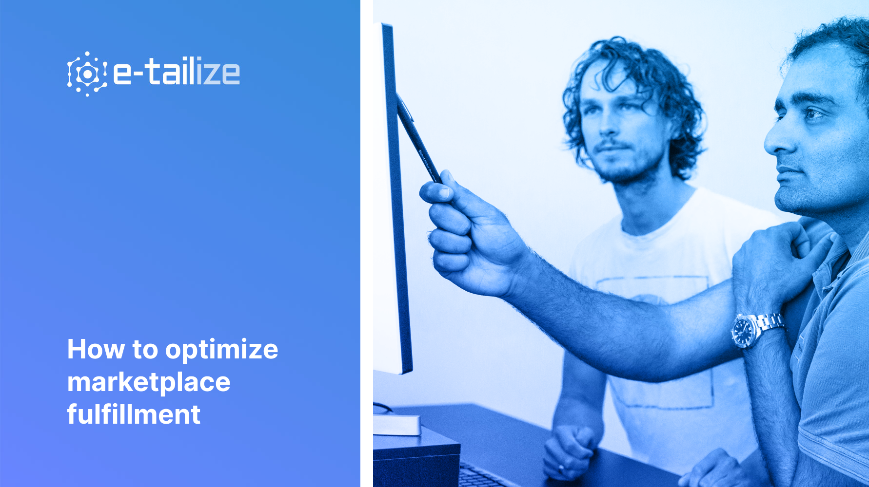 How to optimize your marketplace fulfillment | e-tailize